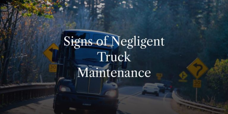 Signs of Negligent Truck Maintenance